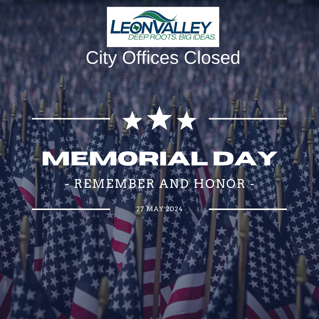 Memorial Day | Leon Valley Texas